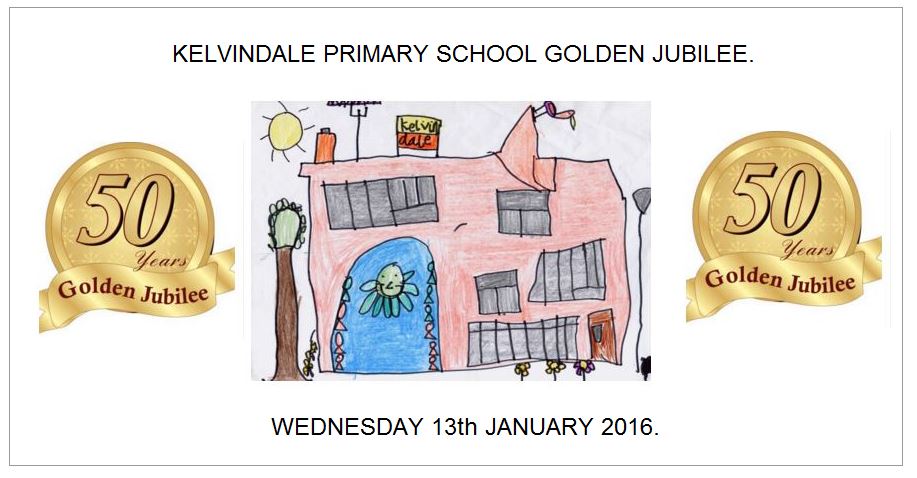 Kelvindale Primary School Golden Jubilee | Kelvindale Community Council